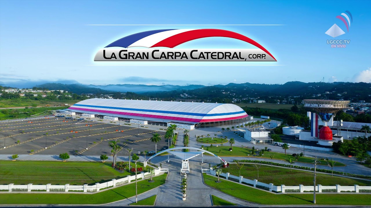 La Gran Carpa Catedral, Corp.